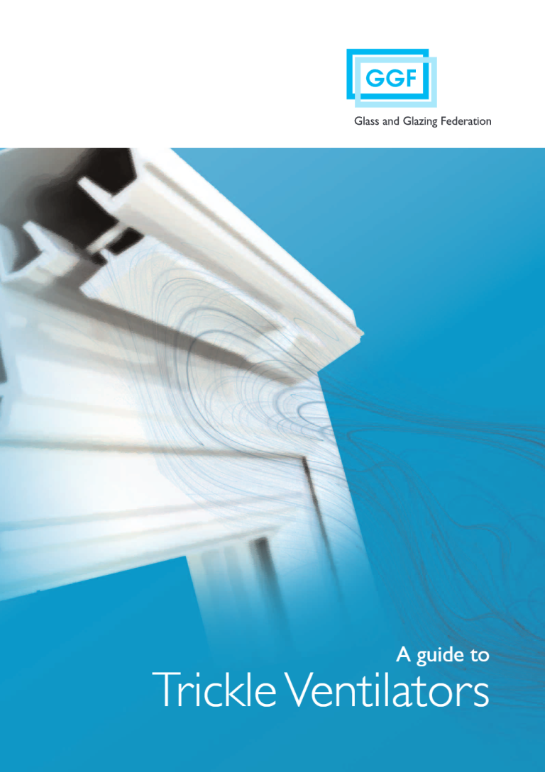 A Guide To Trickle Ventilators